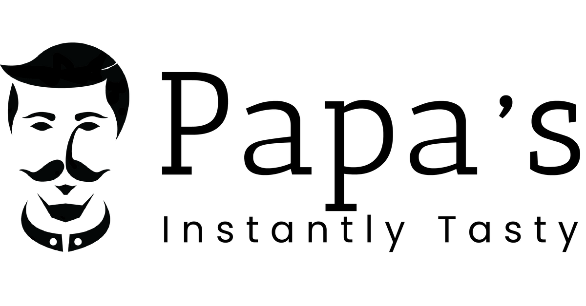 Papa's-Instantly Tasty